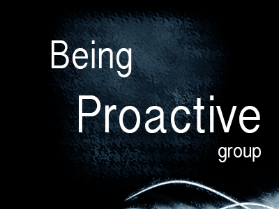 Being Proactive